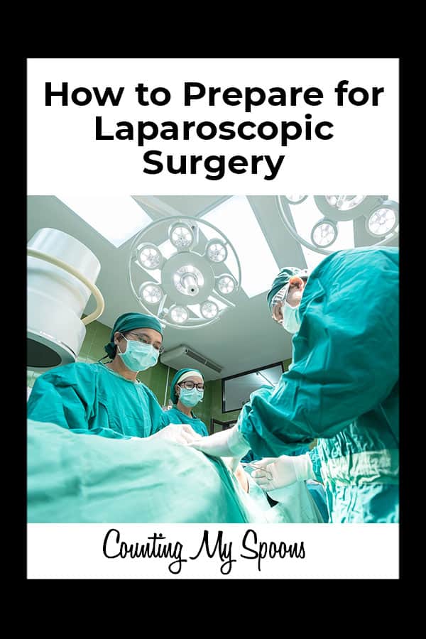 Preparing for Laproscopic surgery