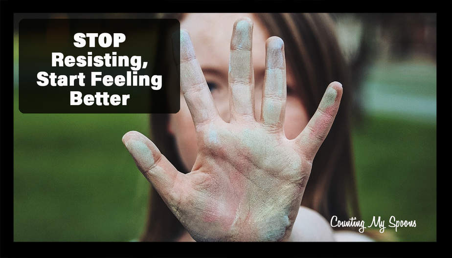 10 Reasons We Resist Healthy Changes - Counting My Spoons