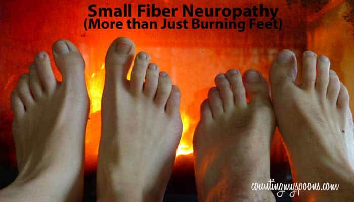 What is Small Fiber Neuropathy - Counting My Spoons