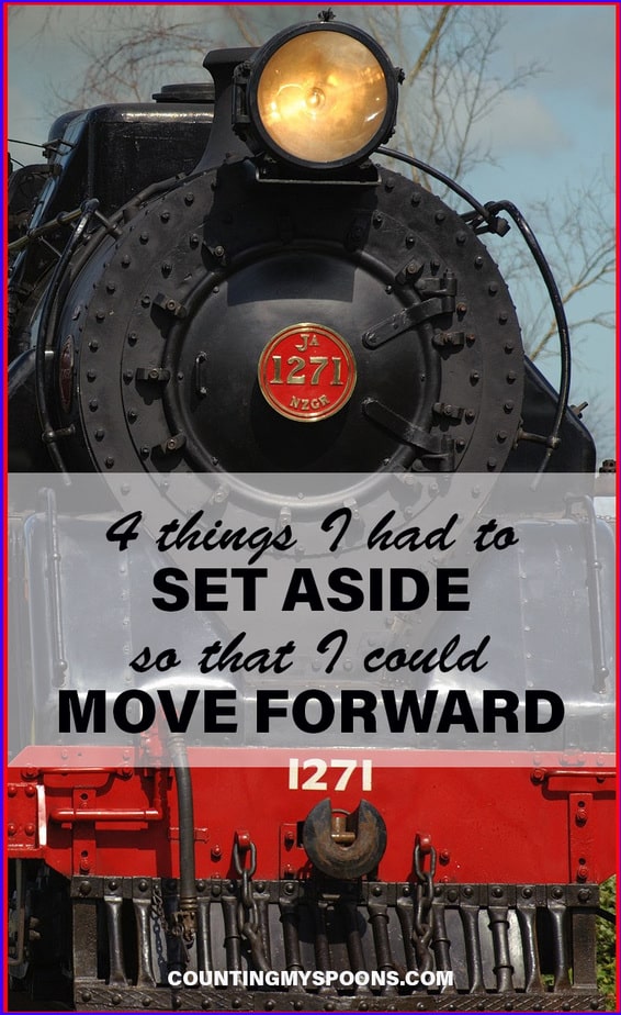 4 things we must set aside so that we can move forward - Counting My Spoons