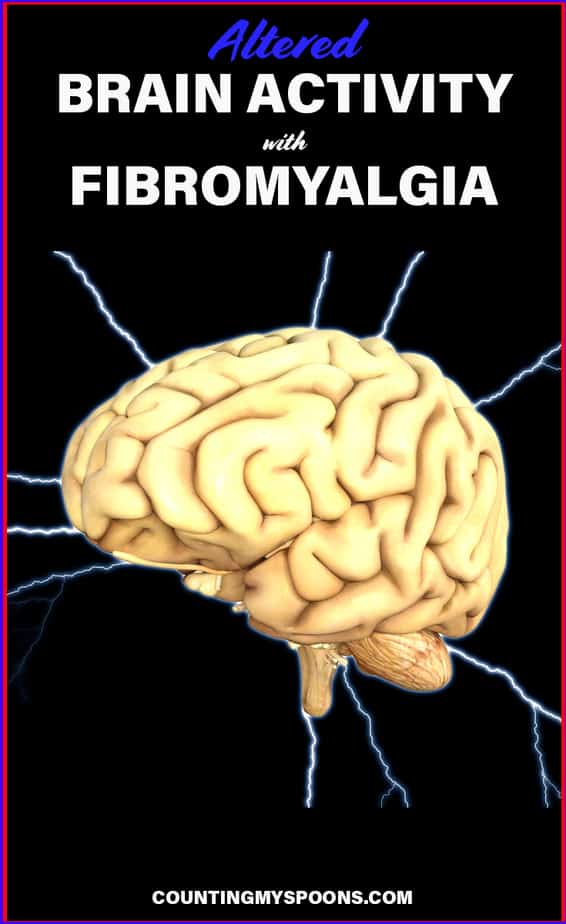 Altered brain activity related to fibro fog - Counting My Spoons