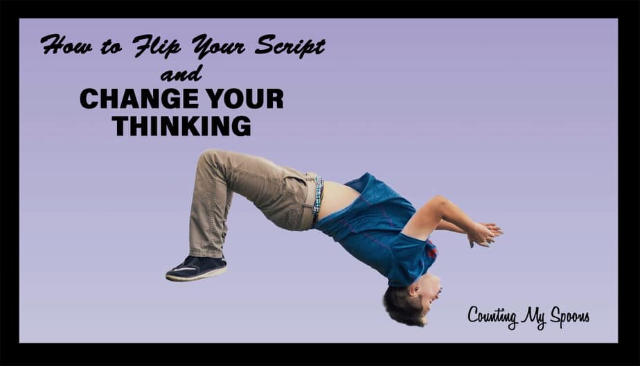 10 questions to help you change your thinking - Counting My Spoons