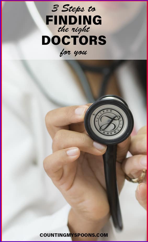 3 steps to finding the right doctor - Counting My Spoons