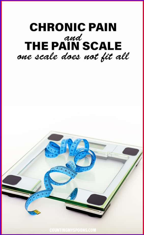 The Chronic Pain Scale: Communicating Your Chronic Pain - Counting My ...