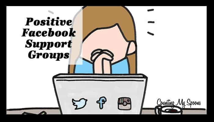 7 Positive Facebook Support Groups for Fibromyalgia - Counting My Spoons